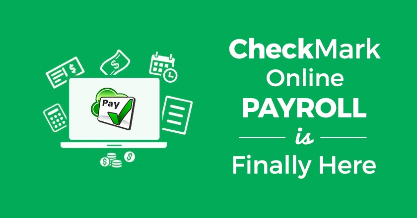 Online Payroll is Finally Here - CheckMark Online Payroll